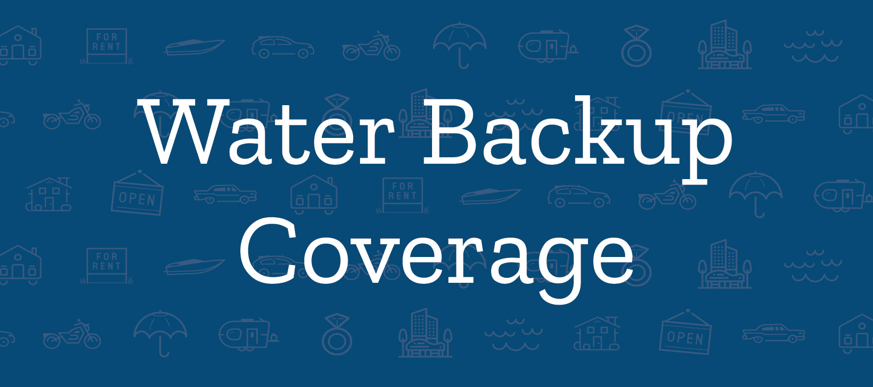 Do you Need Water Backup or Flood Coverage? | Armed Forces Insurance